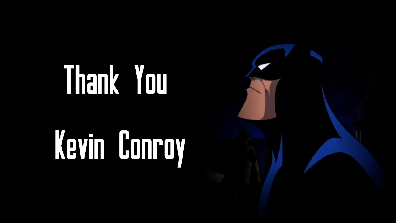 Thank You, Kevin Conroy - YouTube