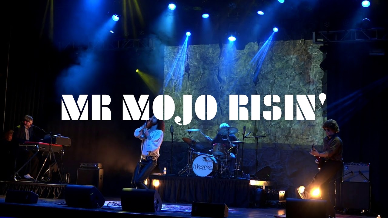 Nov 9, 2018 - Mr Mojo Risin' (Doors Tribute) at Rose Music Hall ...