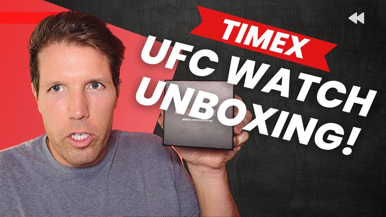 UFC Timex Watch Unboxing - IT'S TIME! - YouTube