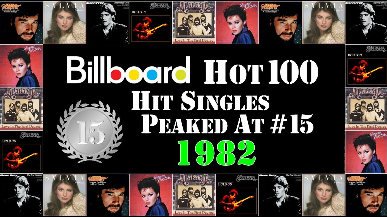 Hit Singles peaked at No.15 in 1982 / Billboard Hot 100 / American ...