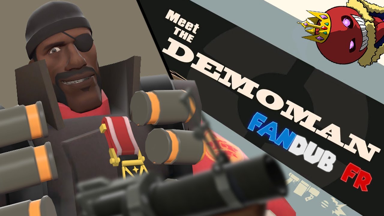 Meet the Demoman [Fandub FR] - YouTube