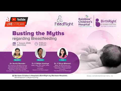 LIVE: Busting the Myths Regarding Breastfeeding | Rainbow Children's Hospital