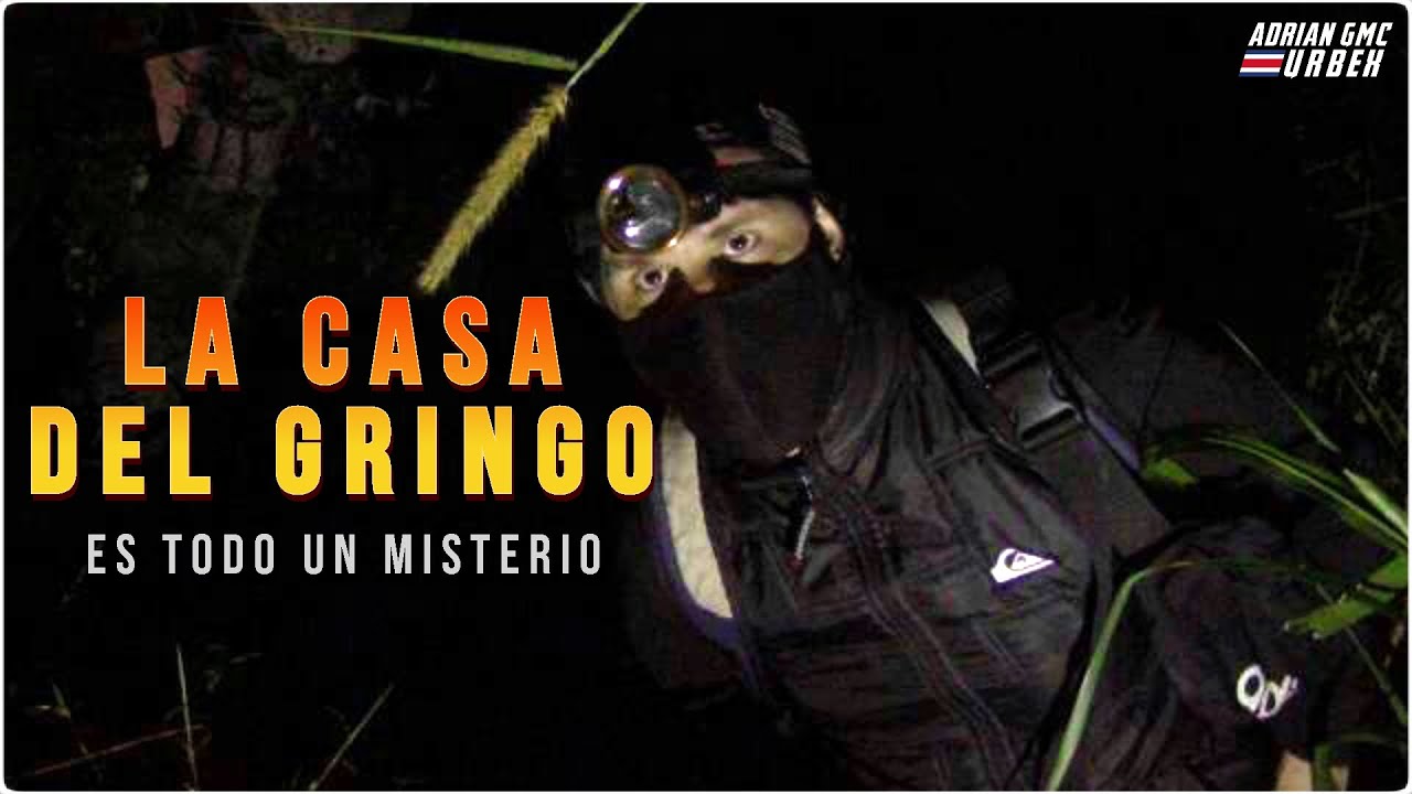 La Casa del Gringo es TODO un MISTERIO 👀 - YouTube
