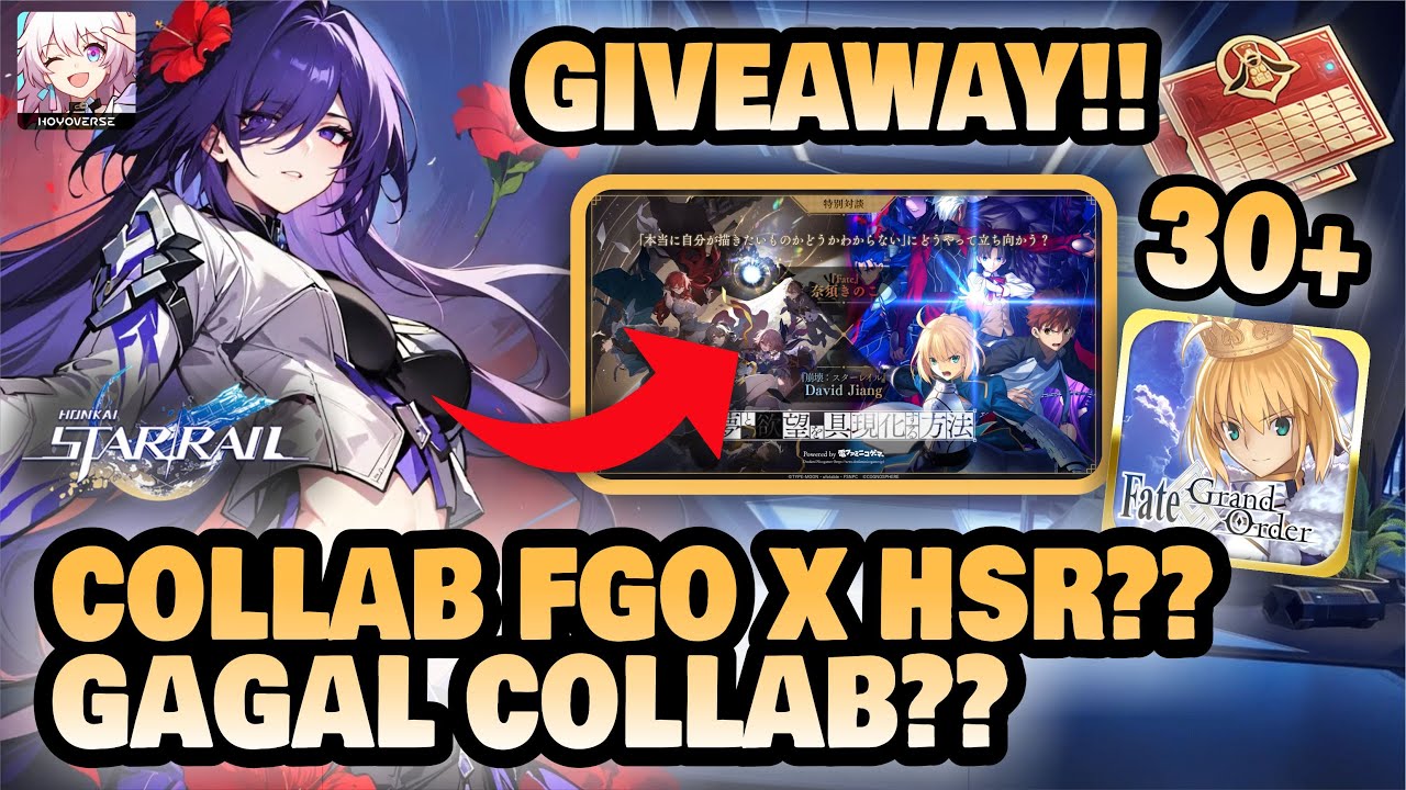HONKAI STAR RAIL COLLAB FGO??! Yah Gagal Collab?? 🤔 +GIVEAWAY ...