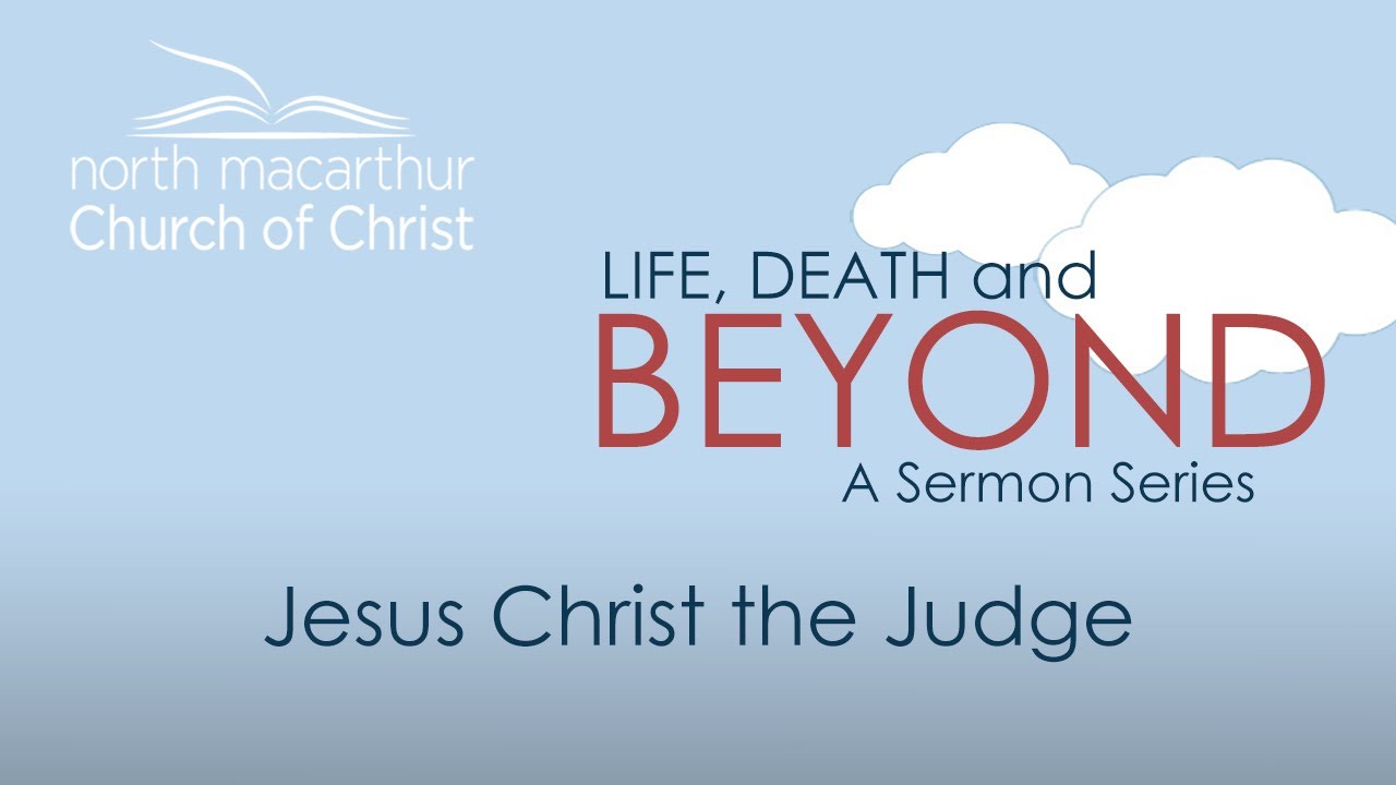 Jesus Christ the Judge (Tim Lewis) - YouTube