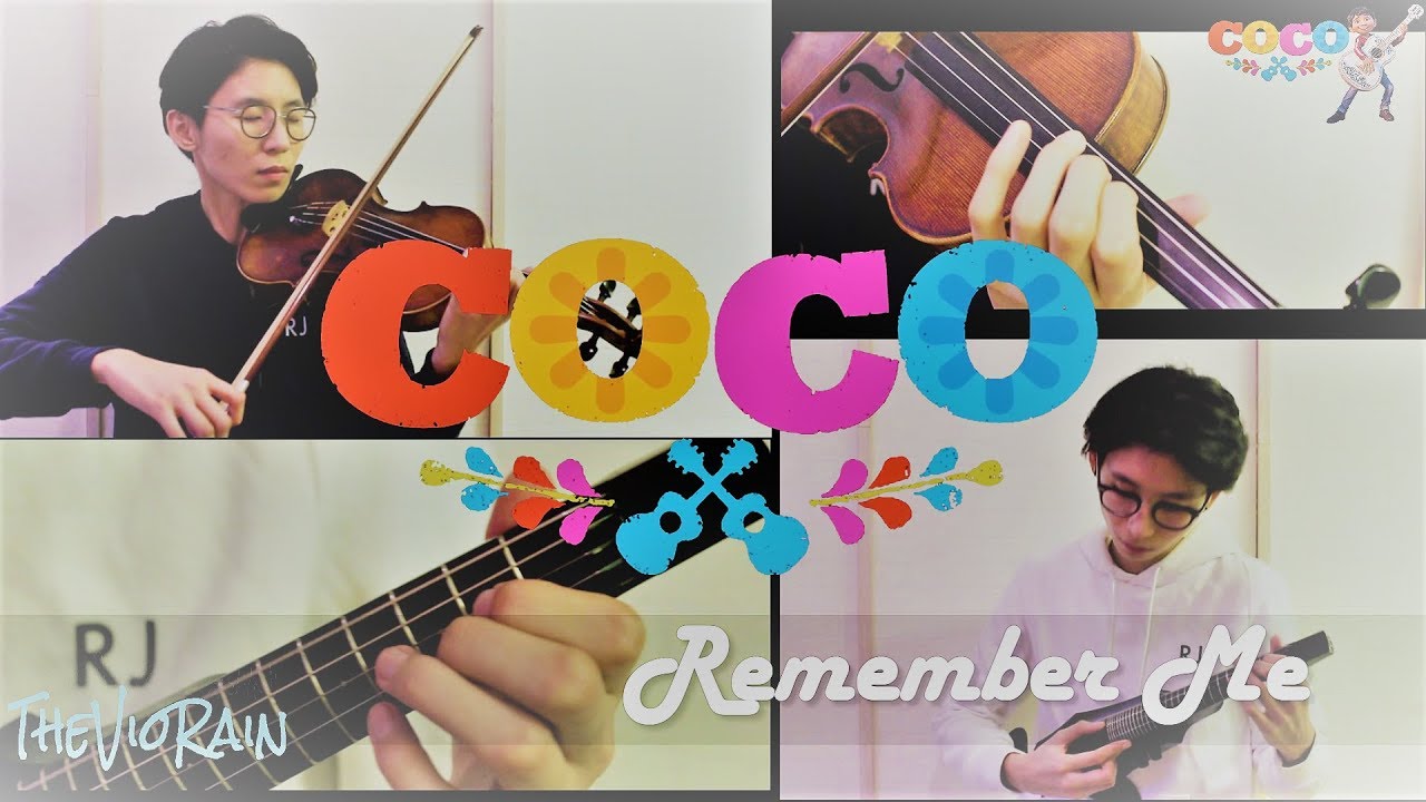 Remember Me (from "COCO") - Violin Cover【TheVioRain Cover】 - YouTube