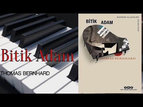Bitik Adam - Thomas Bernhard
