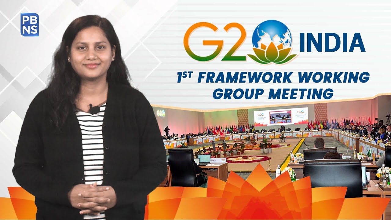 G20 India: 1st Framework Working Group Meeting - YouTube