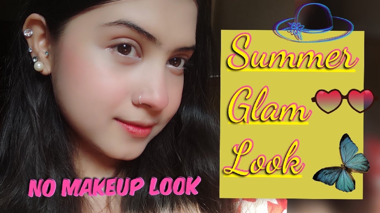 My Every Day Summer Glam Look🌸🌸 - YouTube