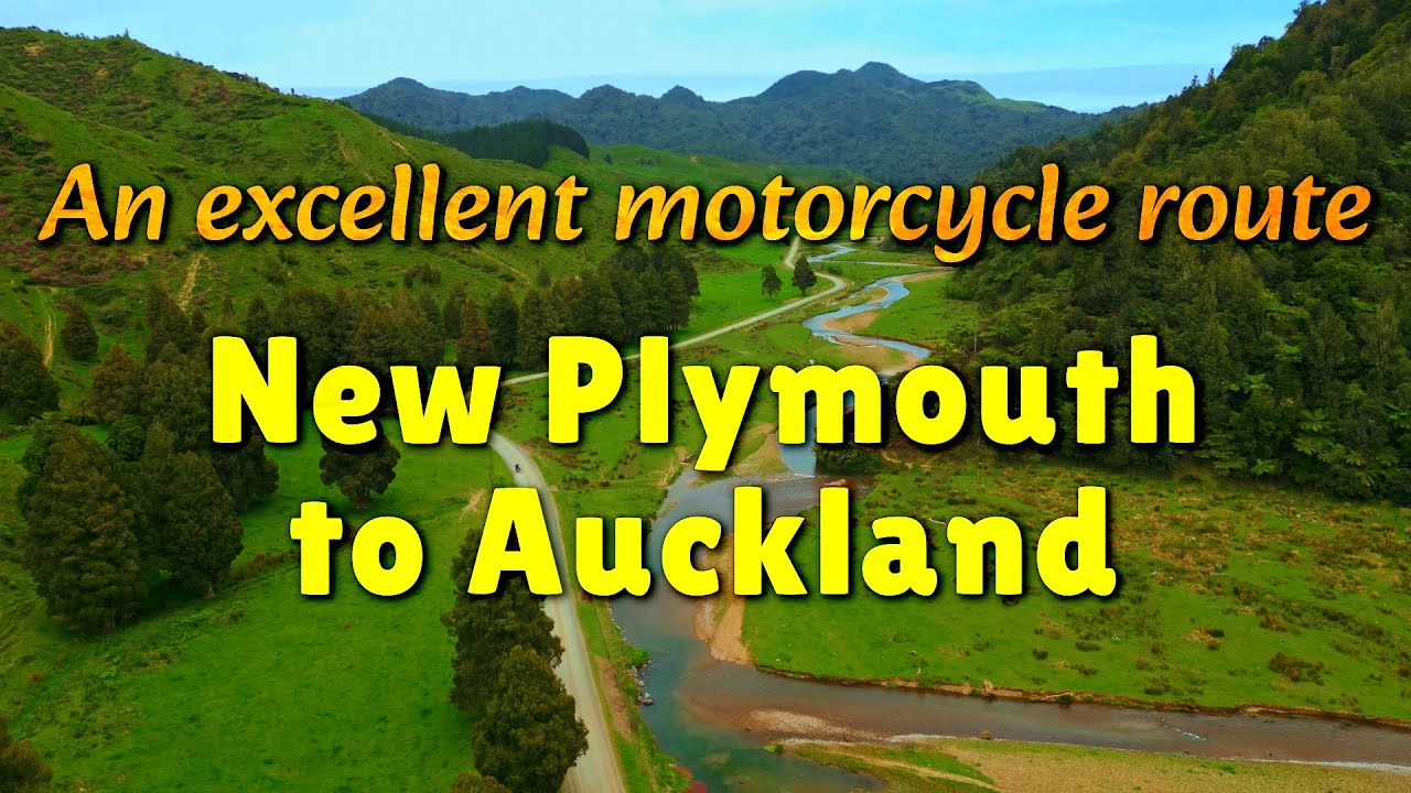 New Plymouth to Auckland - an excellent motorcycle route - YouTube