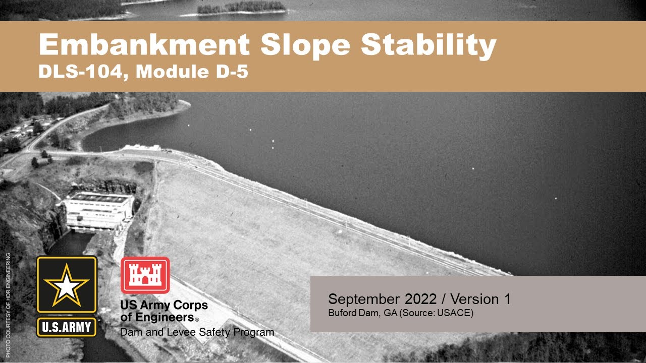 DLS-104 Module D5: Embankment Slope Stability - YouTube