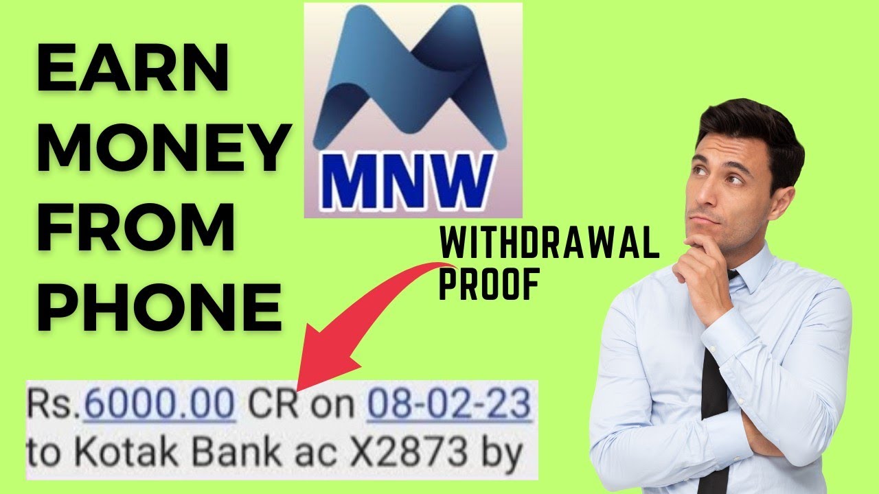 IN Just 1Minute with MNW|| MNW Se hajaro ₹|MNW app kya hai Earn money ...