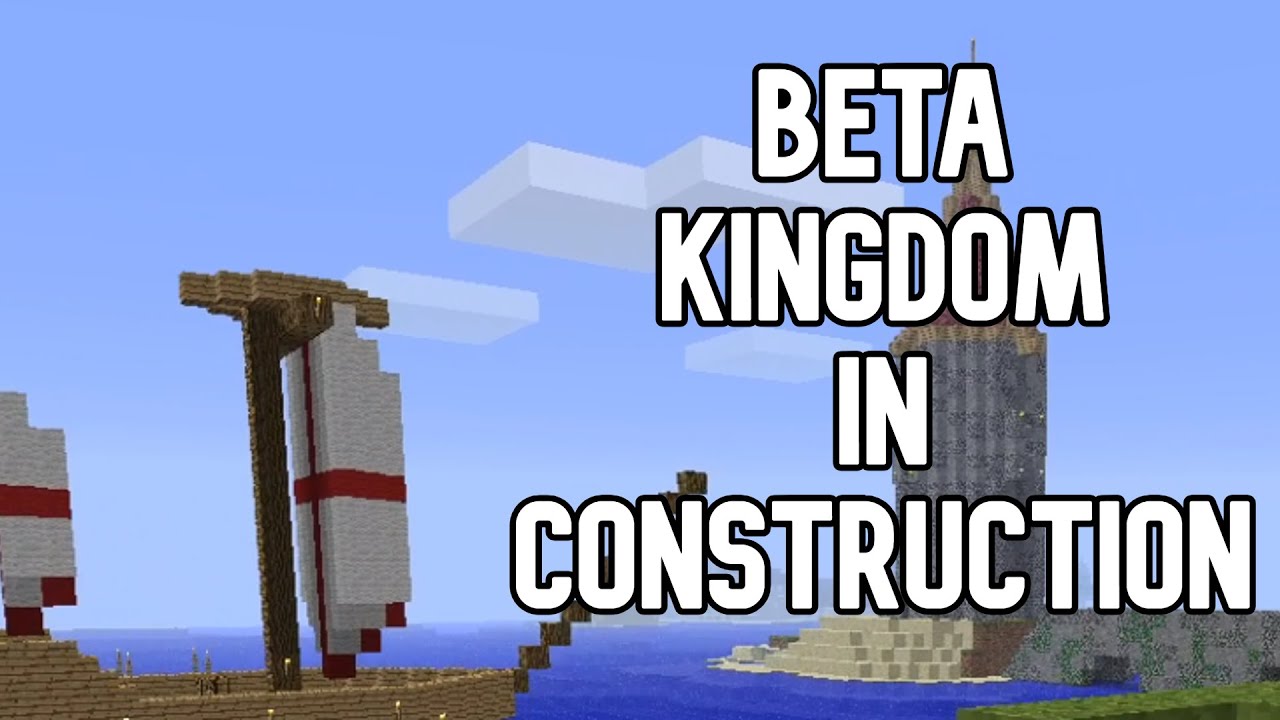 A Tour Of My Beta Minecraft Kingdom In Construction! - YouTube