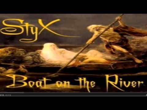 Styx - Boat On The River - YouTube