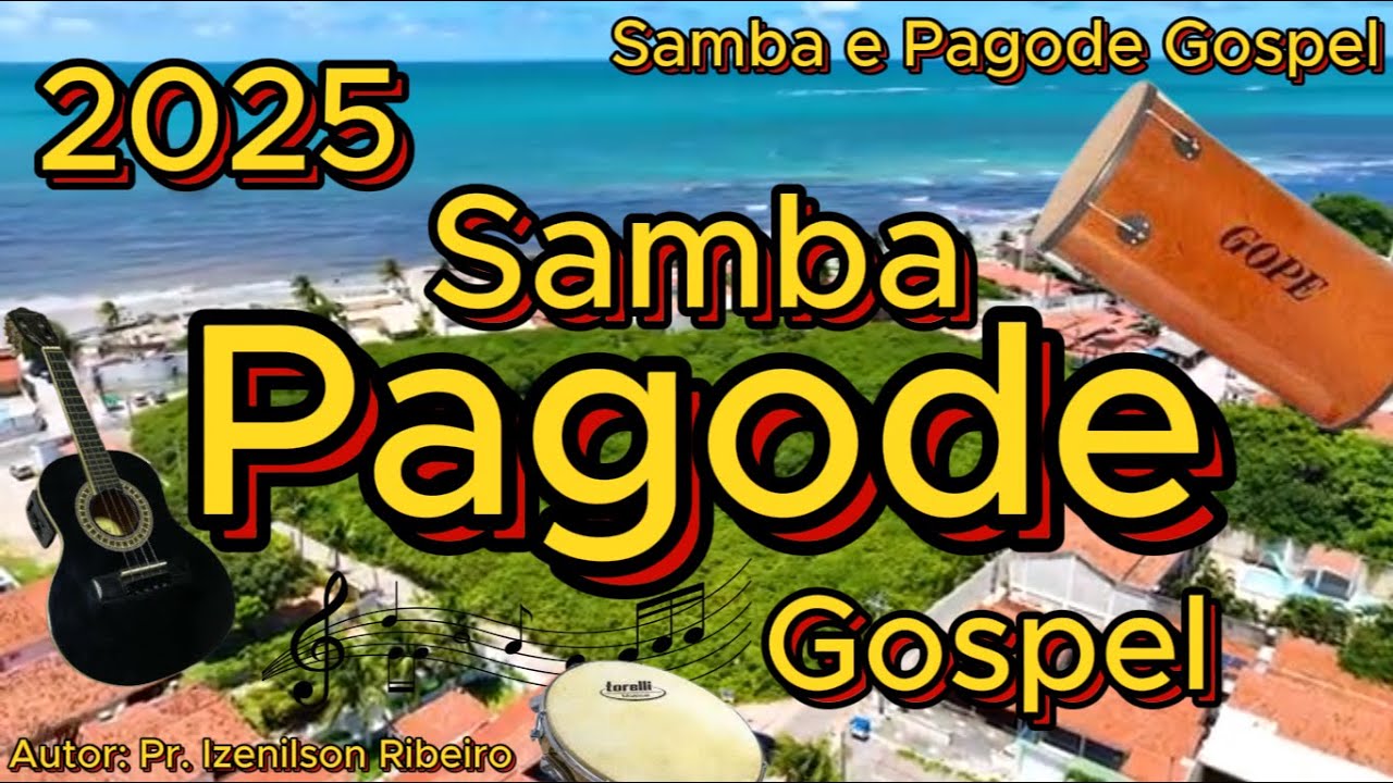 Samba e Pagode Gospel 2025 - O melhor do louvor - YouTube