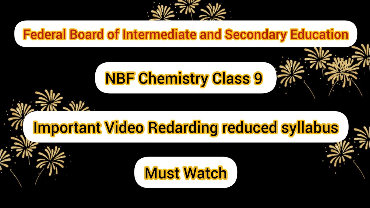 NBF Chemistry 9 | Reduced Syllabus of class 9Th Chemistry - YouTube
