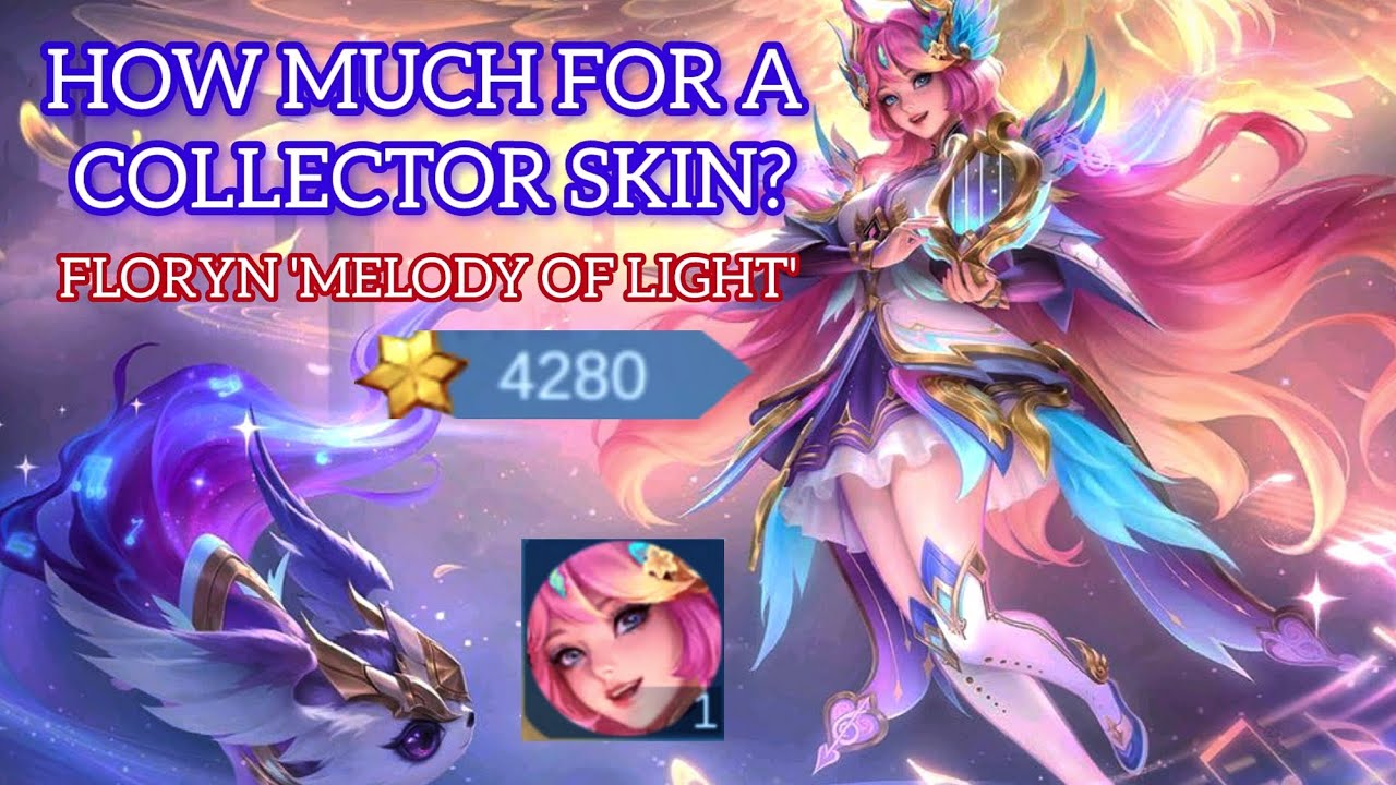 HOW MUCH DIAMONDS I SPENT FOR FLORYN COLLECTOR SKIN 'MELODY OF LIGHT'?- MLBB - YouTube