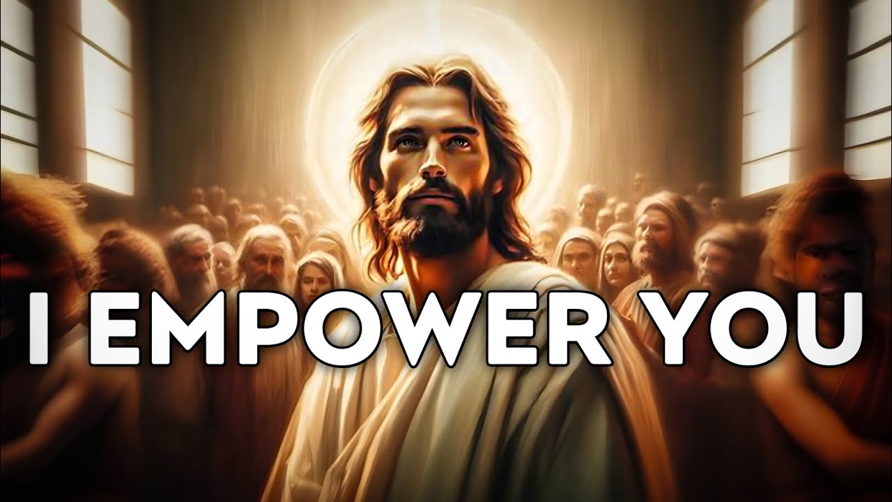 | I Empower You | God Says | God MessageToday | Gods Message Now | God ...