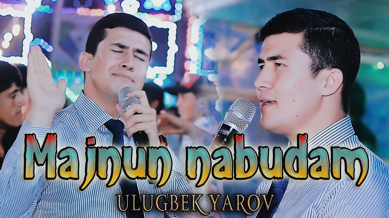 Ulug'bek Yarov - Majnun nabudam (2021) | Улугбек Яров - Мажнун набудам (2021) - YouTube