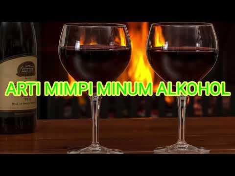 Arti Mimpi Minum Alkohol