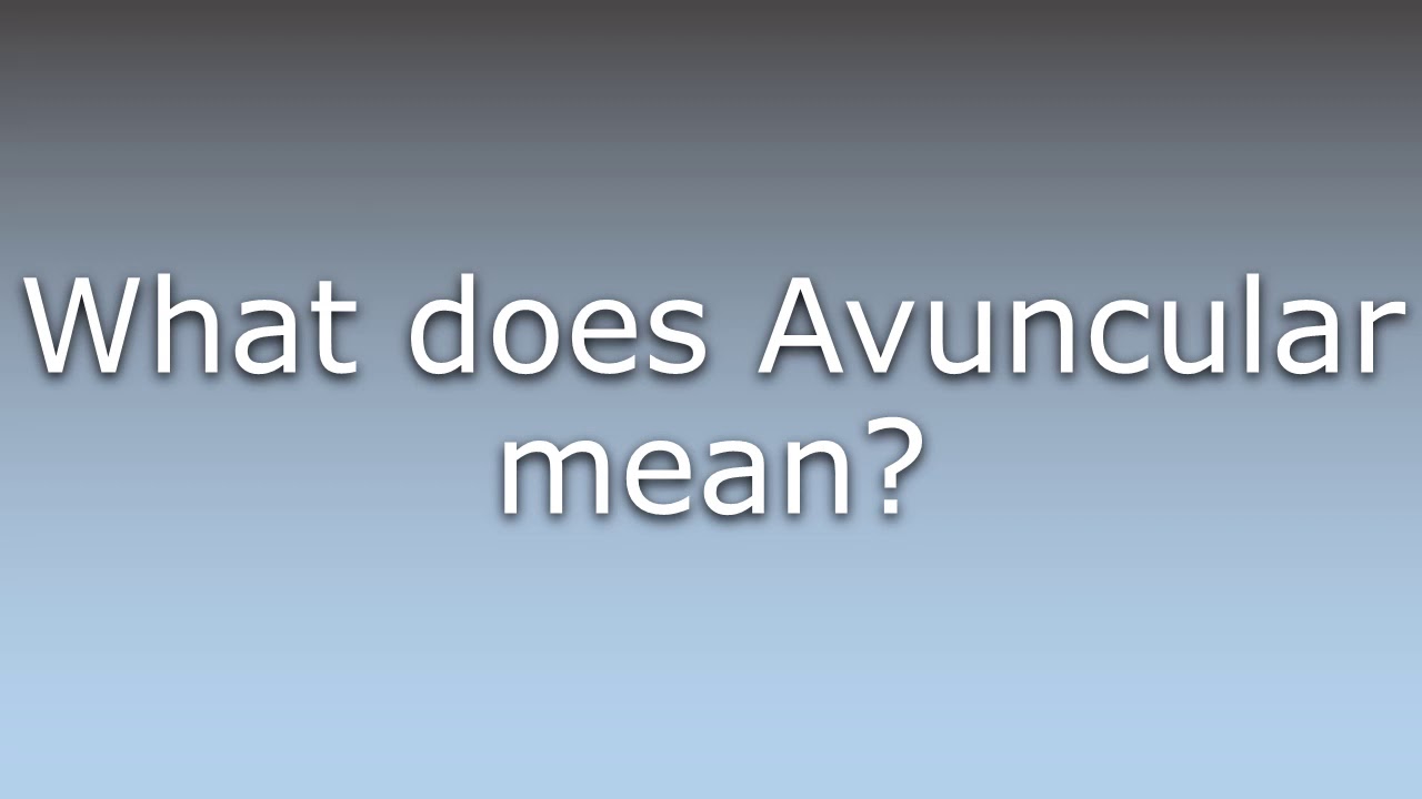 What does Avuncular mean? - YouTube
