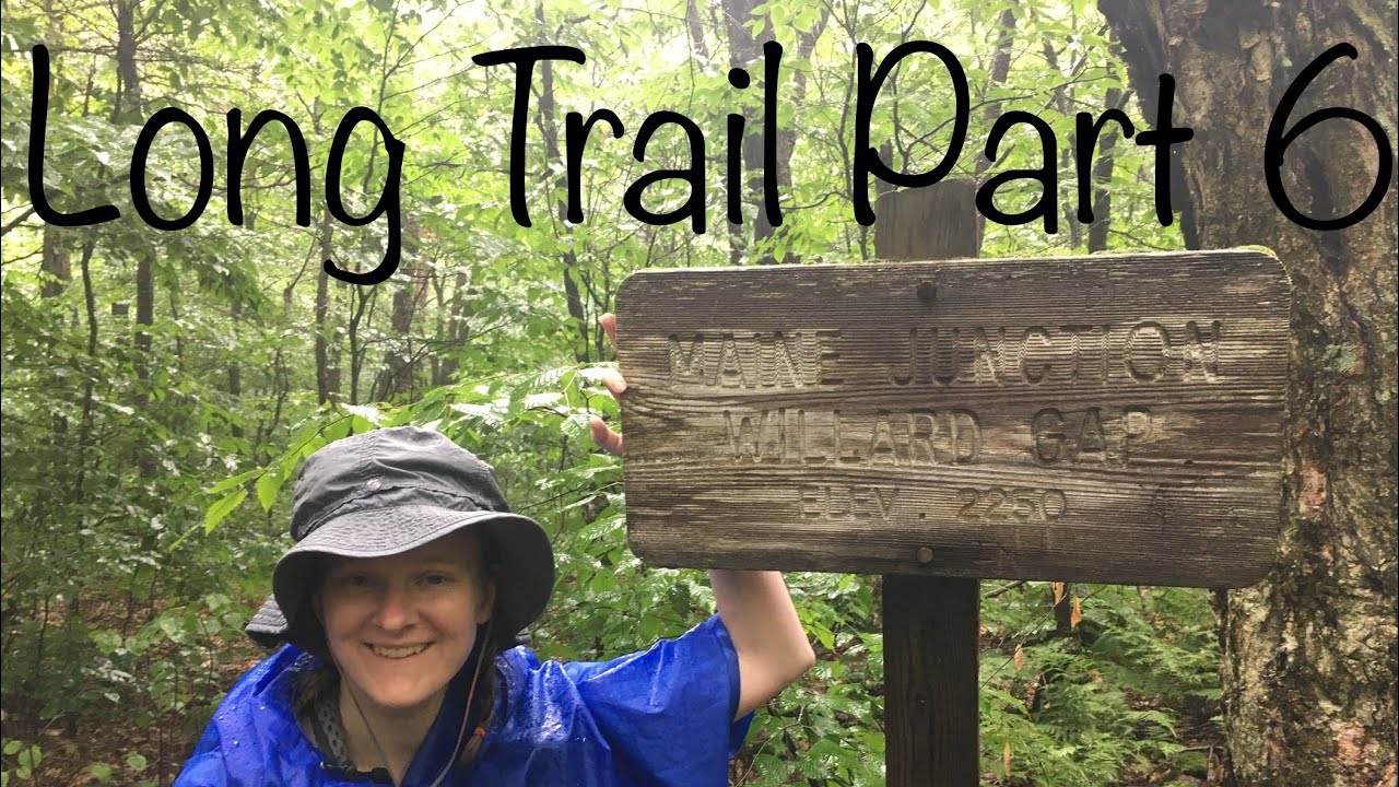 Long Trail Southbound Thru Hike Episode 6: David Logan Shelter to Inn ...