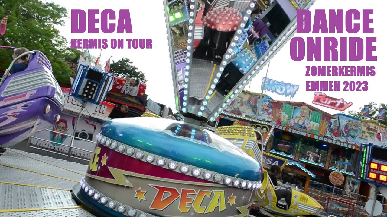 | Deca Dance - Vale | Onride | Zomerkermis Emmen 2023 | - YouTube