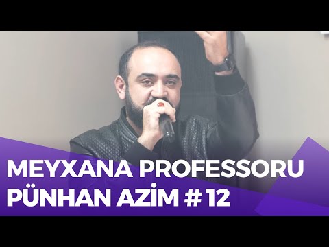 Meyxana Professoru Pünhan Azim #12