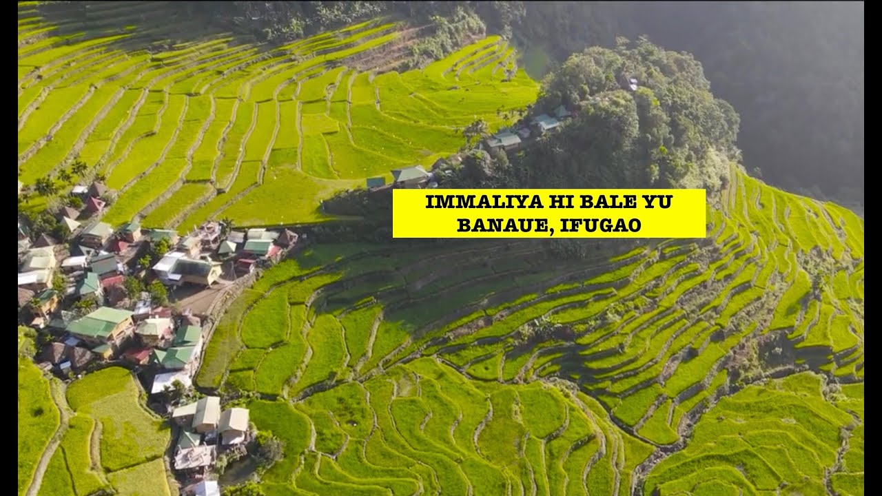 "Immaliyah hi bale yu" - "Banaue Love Song" [Banaue, Ifugao] | Simple Life - YouTube