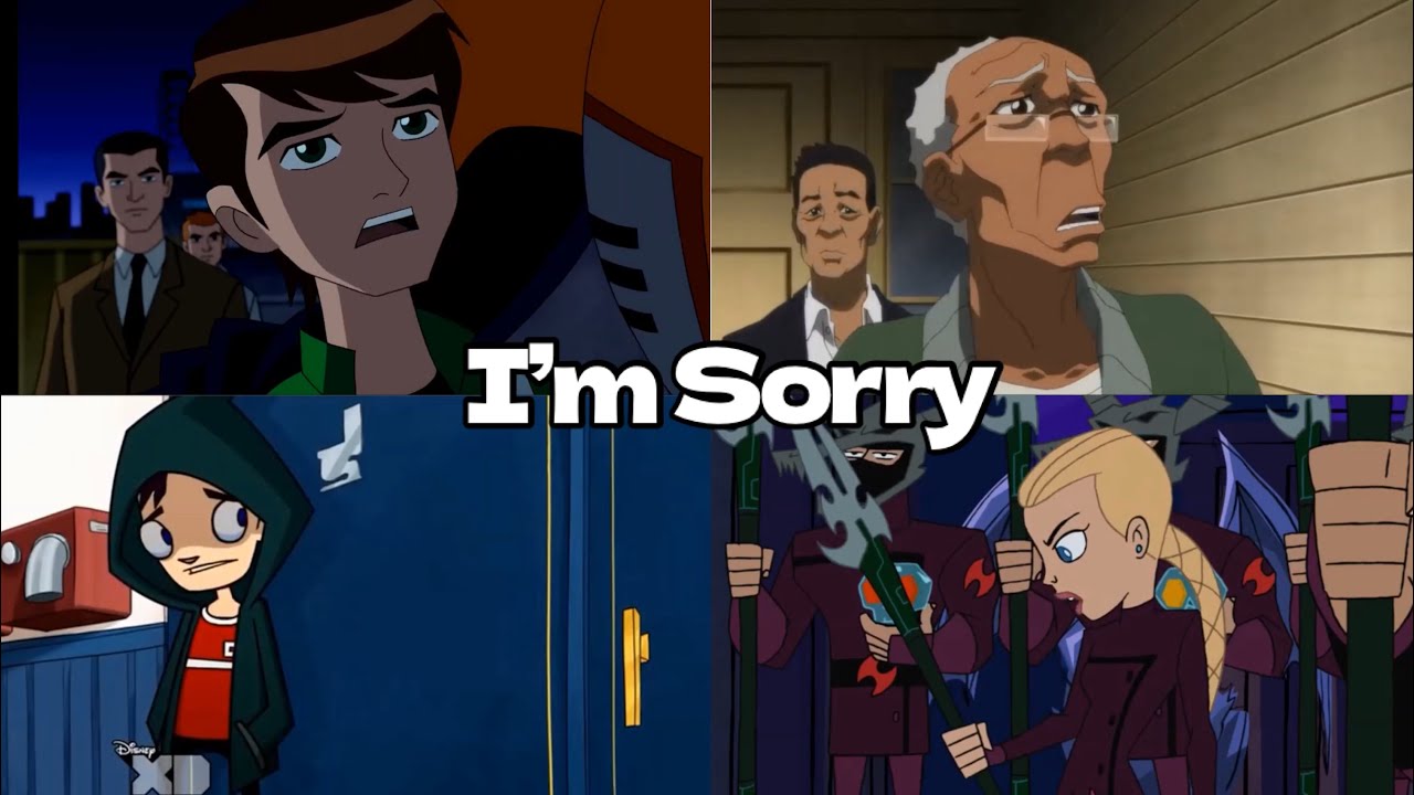Cartoon Characters Saying Im Sorry Compilation - YouTube