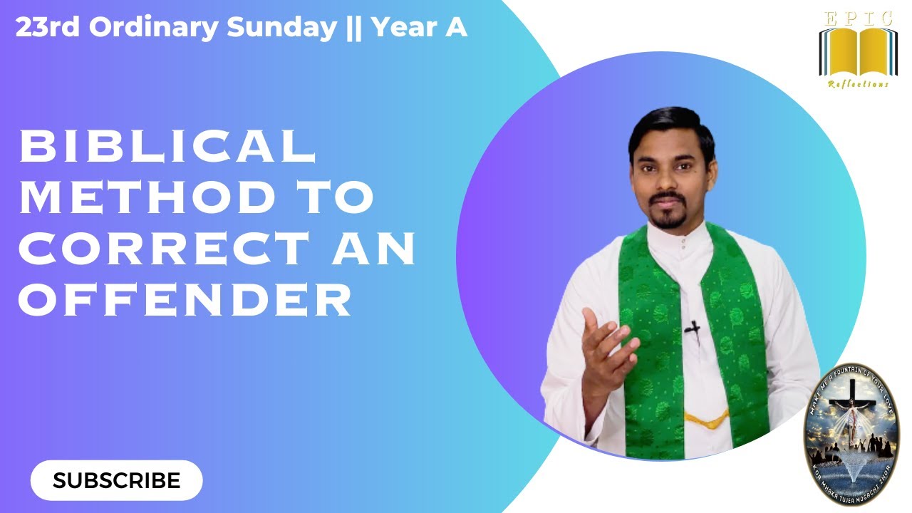 Jesus' Method of Correction || 23rd Ordinary Sunday Year A || Fr. Gabby ...