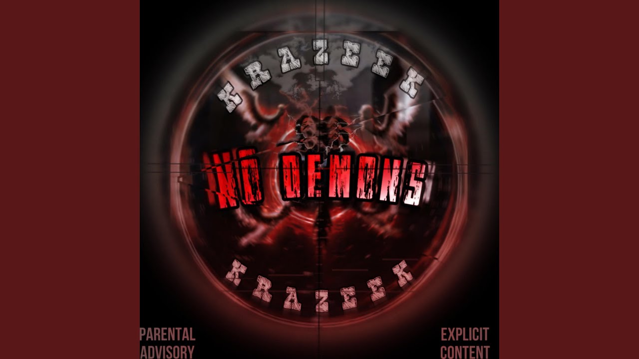 NO DEMONS - YouTube