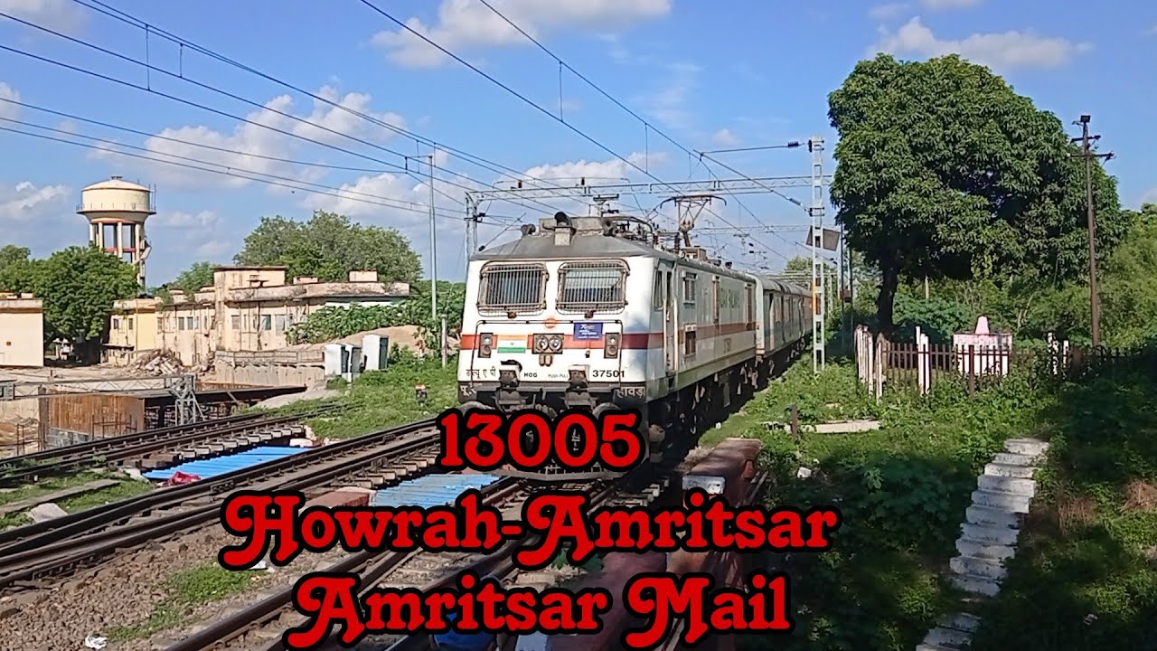 13005-Howrah Amritsar Mail | Amritsar Mail | - YouTube