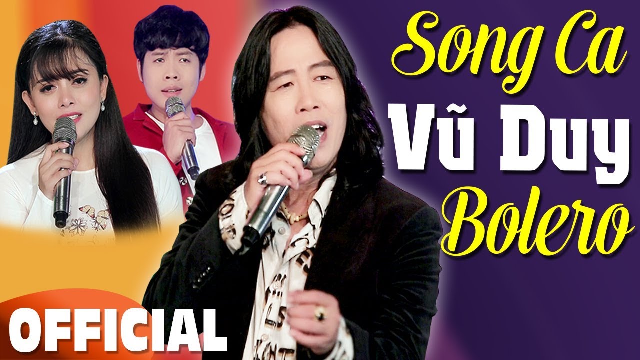 VŨ DUY - Giọng Ca Bolero Để Đời | Tuyển tập Bolero hay và mới nhất của ...