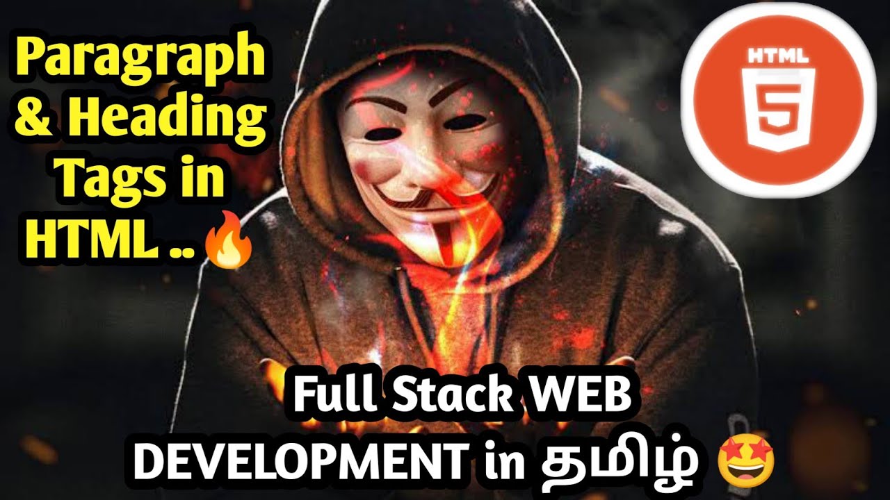 Full Stack WEB DEVELOPMENT Course In Tamil 🤩🔥- Paragraph and Heading ...