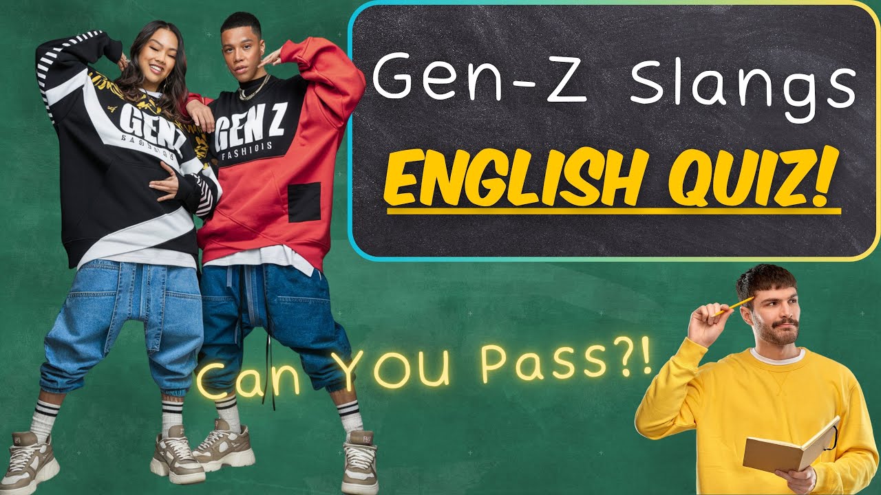 Can YOU Guess Gen Z English Slang? - YouTube