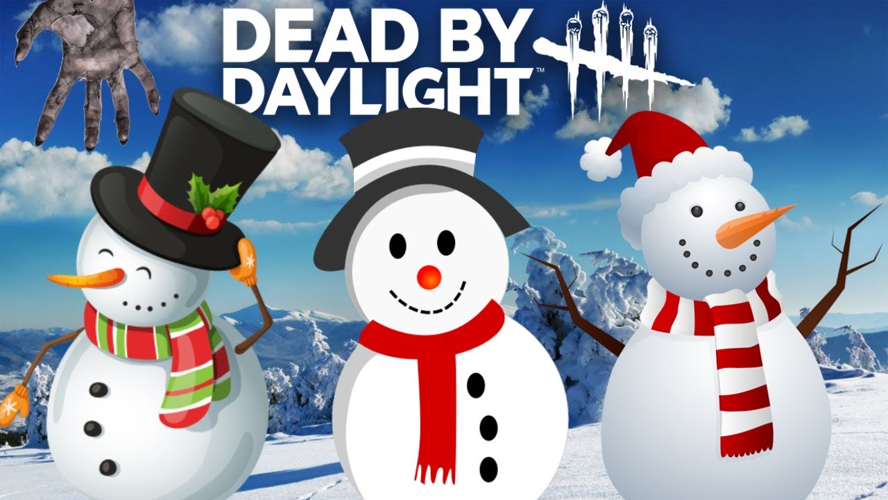 MAKE THE SNOWMEN PERMANENT! (Dead By Daylight) - YouTube