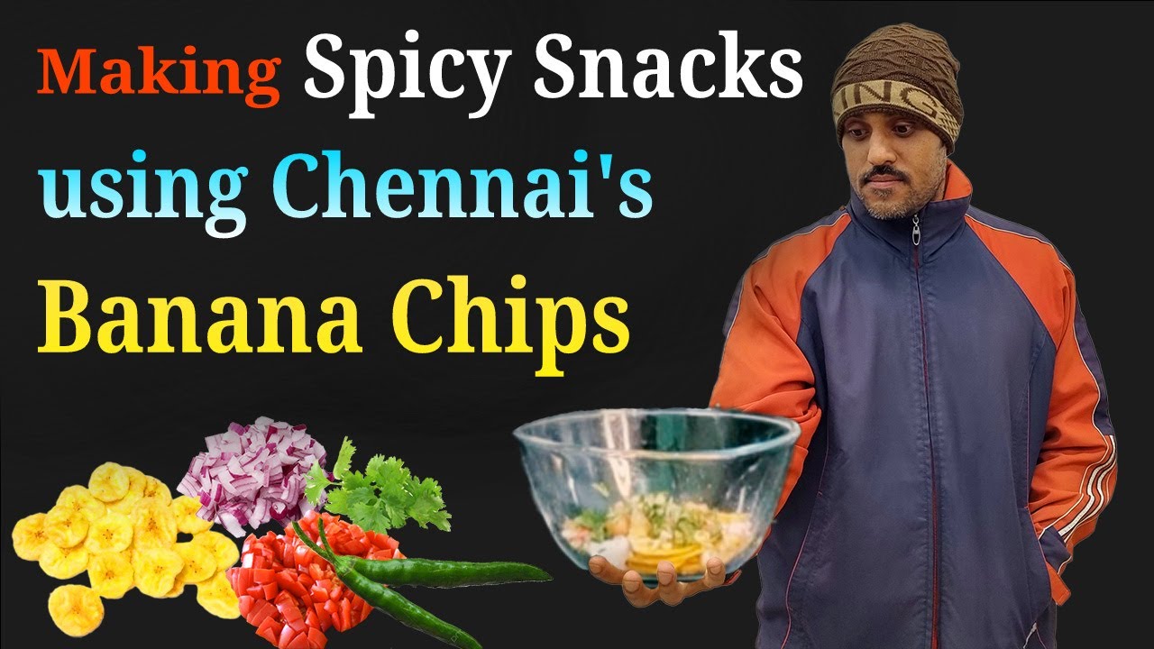 Spicy Indian Snacks made from 🍌Banana Chips | Chennai Chips | South ...