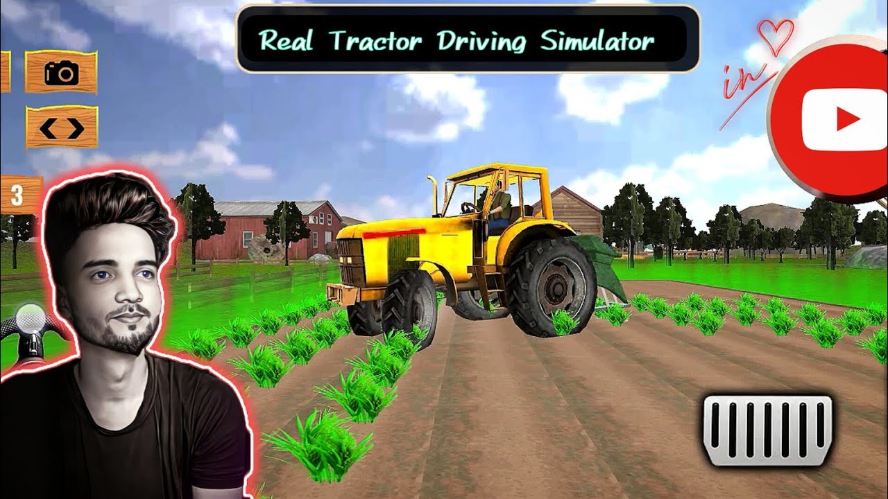Real Tractor Driving Simulator Gameplay | Real Tractor Driving ...