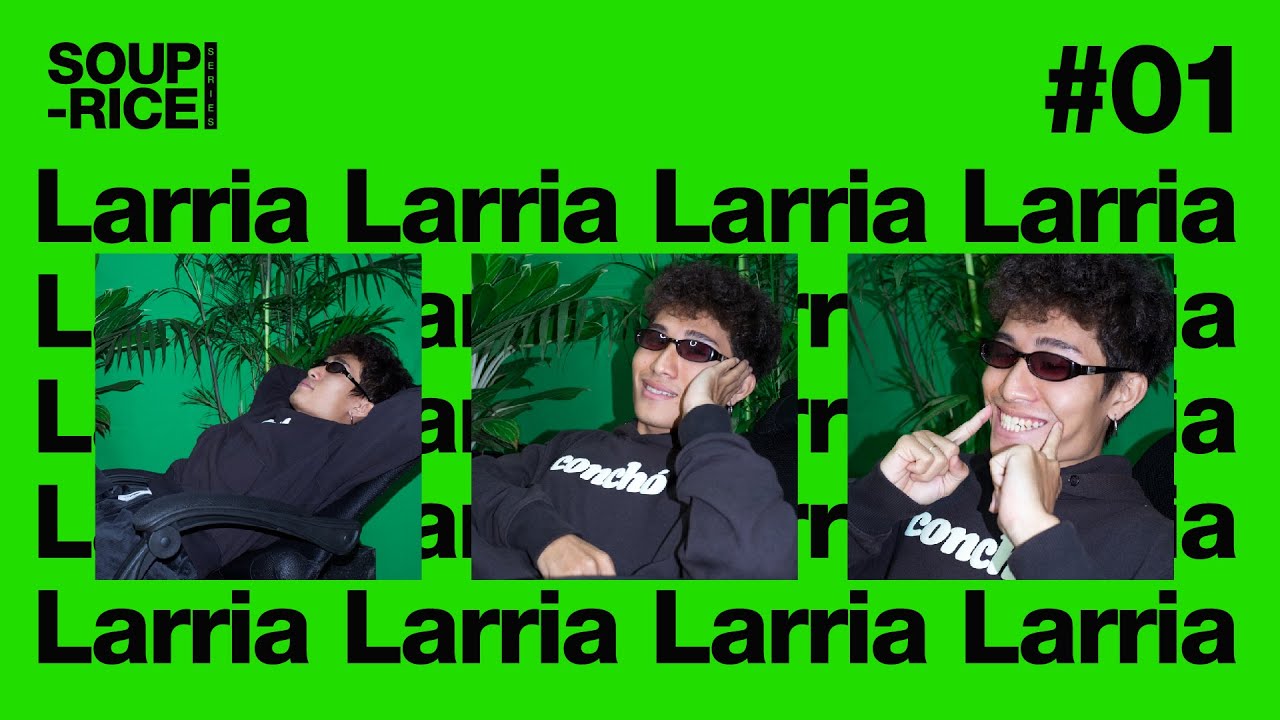 Larria - SOUP-RICE #01(TESTING) - YouTube