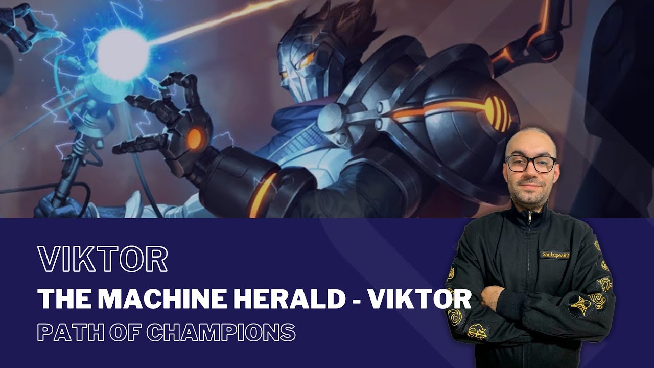 The Machine Herald - Viktor 2.5☆ with VIKTOR / #PathOfChampions - # ...