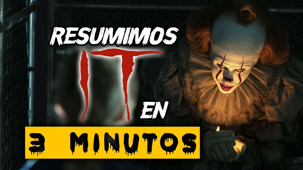 Te contamos la primera entrega de 'IT' en 3 minutos - YouTube