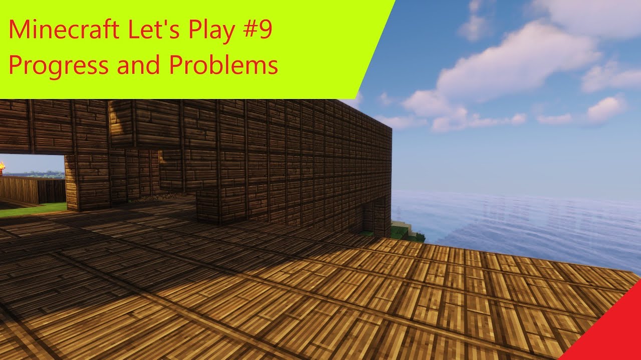 Minecraft Let's Play #9 - Progress and Problems - YouTube