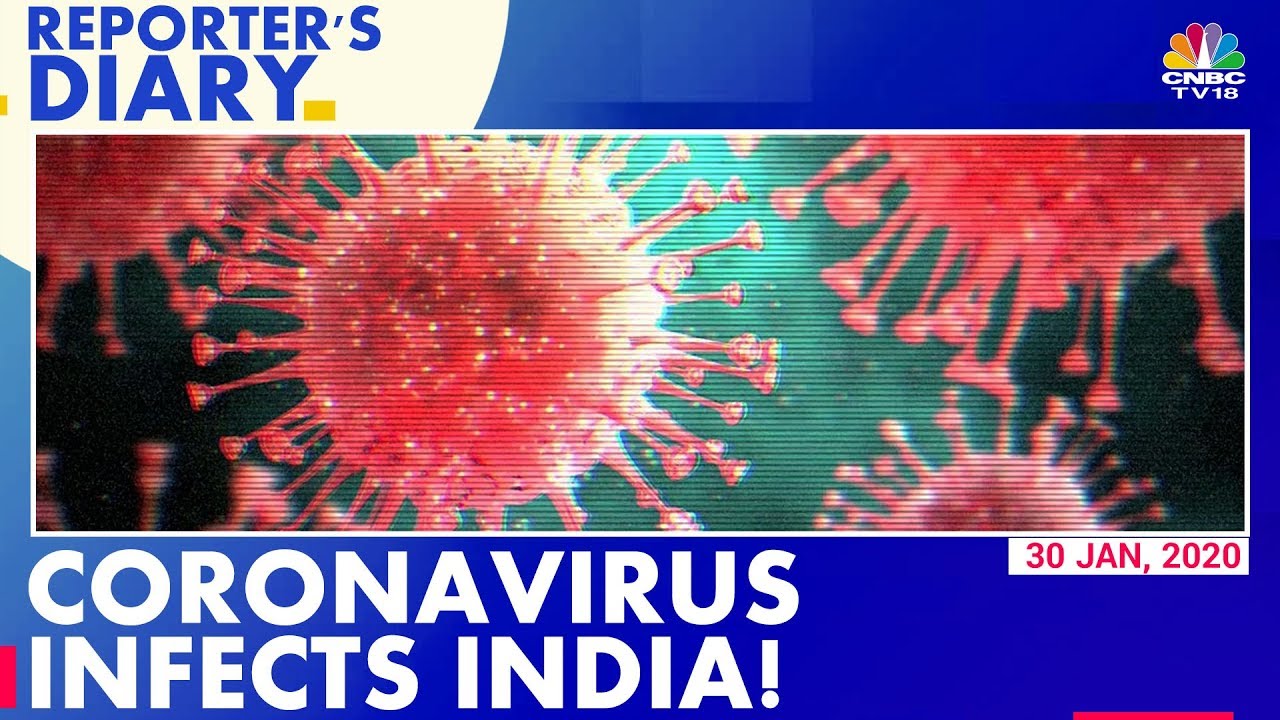 India’s First Confirmed Case Of Coronavirus Reported In Kerala ...