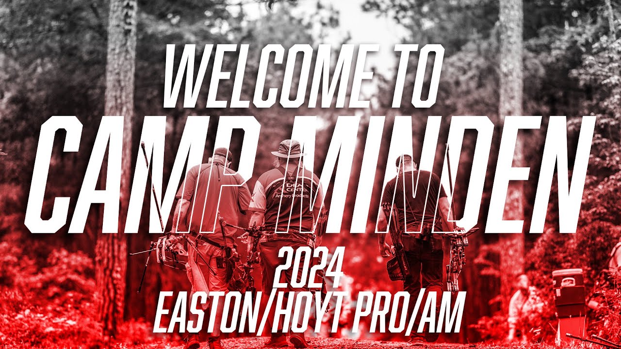 Welcome to the 2024 Easton/Hoyt Pro/AM at Camp Minden, Louisiana - YouTube