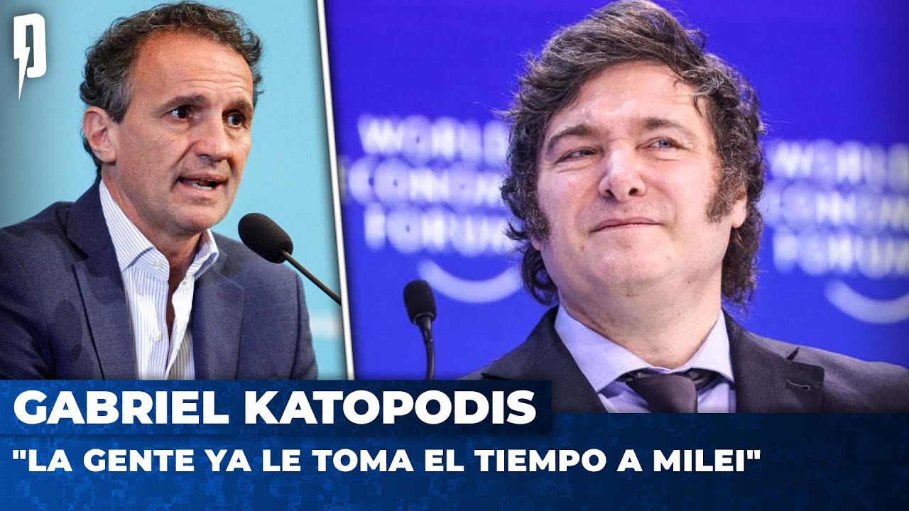 Gabriel Katopodis: "La gente ya le toma el tiempo a Milei" - YouTube