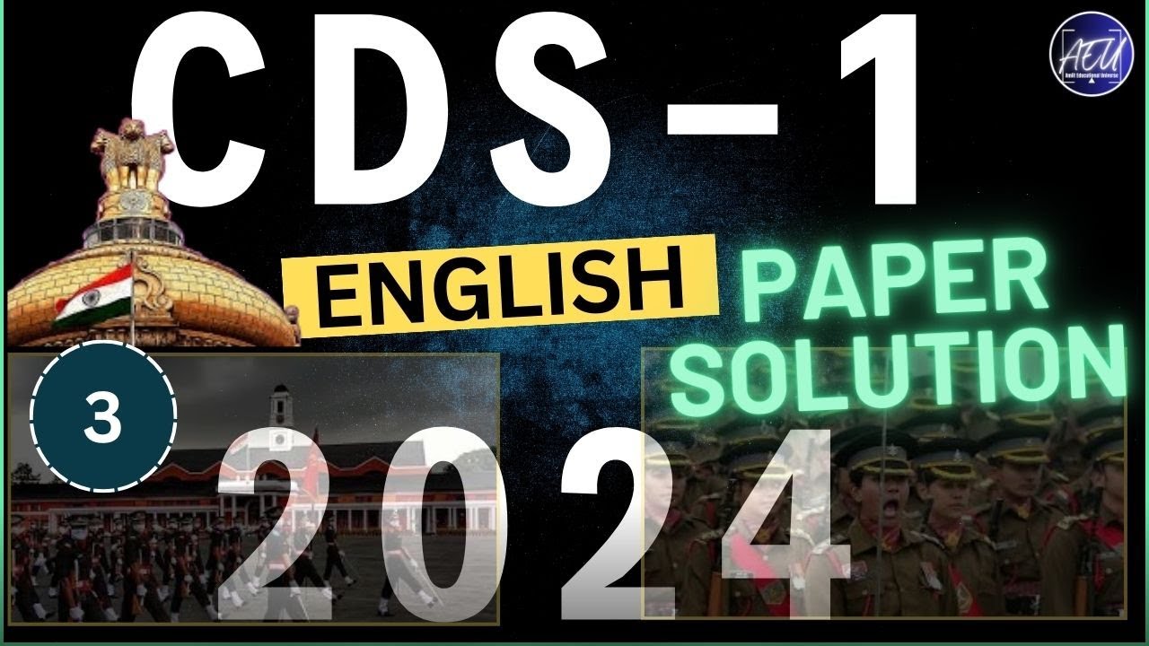 CDS 1,2024 Answer Key & Analysis | ENGLISH | PAPER SOLUTION | P-3 |CDS ...