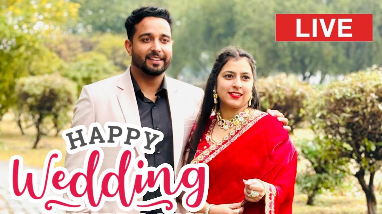 Live Wedding Anmol Weds Tanu - YouTube