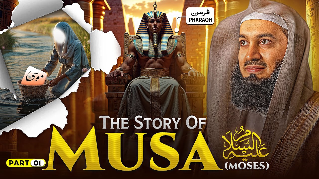 Between the Throne and the Mountain: The Rise of Musa | Mufti Menk ...