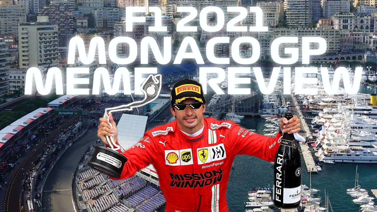 Monaco Grand Prix 2021 Meme Review - YouTube